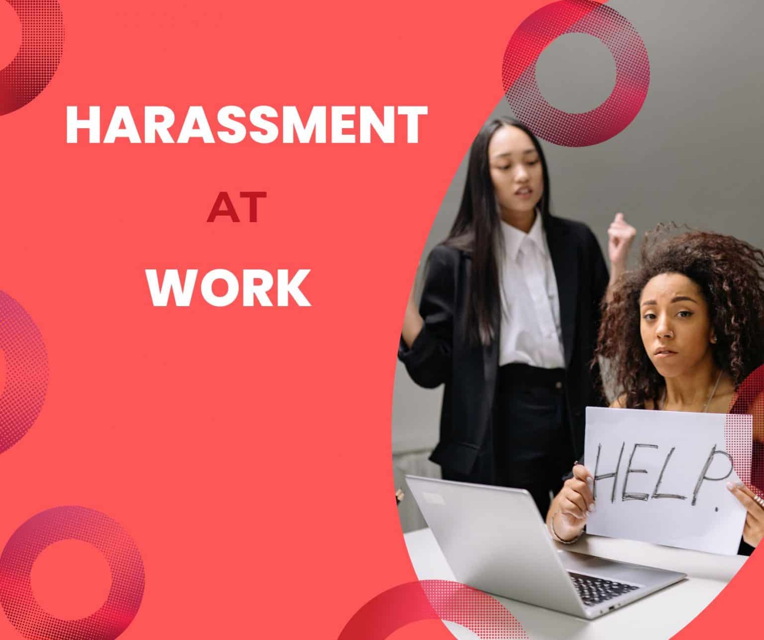 Dealing with Harassment at Work | RCI PI