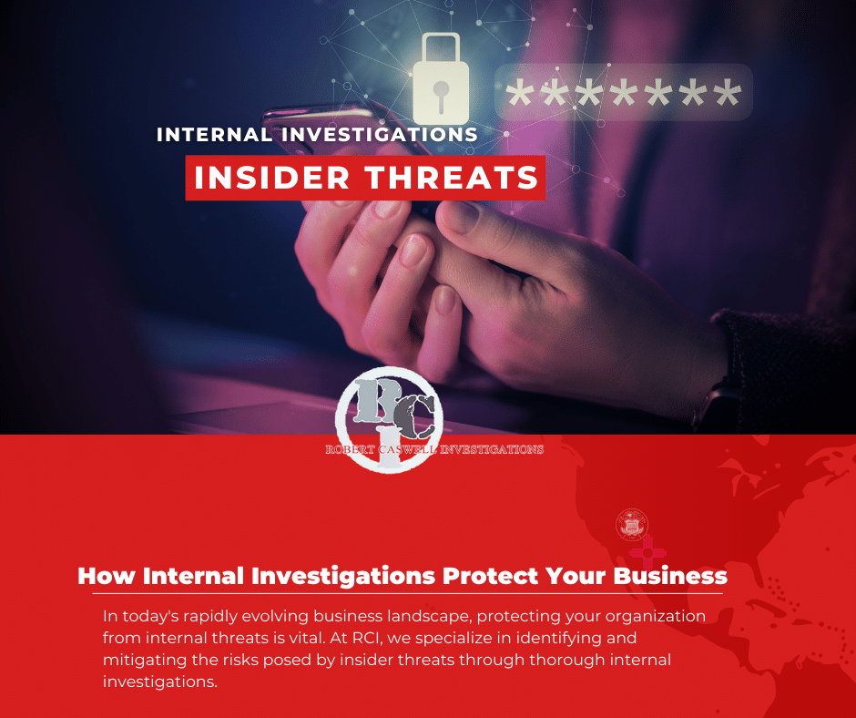Insider Threats: How Internal Investigations Protect Your Business | RCI PI